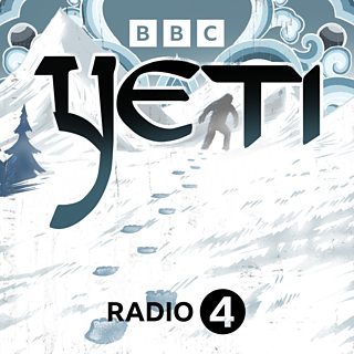 BBC Radio 4 - Yeti - Seven reasons why the yeti might actually exist