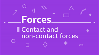 Forces - GCSE Physics (Single Science) - BBC Bitesize