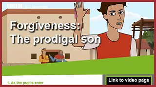 Forgiveness: the parable of the Prodigal Son - BBC Teach