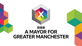 Greater Manchester Mayor: Who is standing and what is the role? - BBC News
