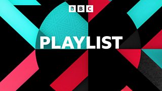 BBC - The 1Xtra Playlist