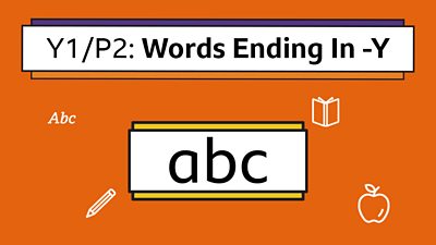 Words ending in -y - English - Learning with BBC Bitesize - BBC Bitesize