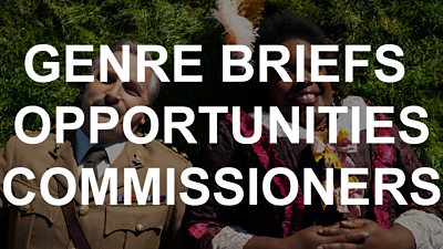 Welcome to BBC commissioning - Commissioning