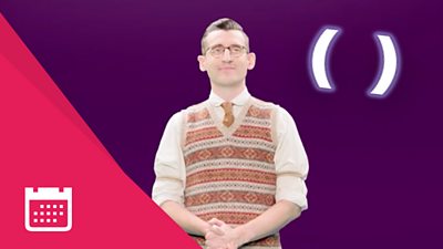 Using parenthesis in your writing - BBC Bitesize
