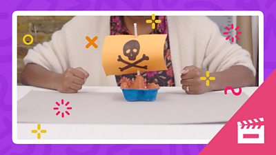 How to make a pirate ship - EYFS - Reception - BBC Bitesize
