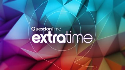 Question Time Extra Time - Media Centre