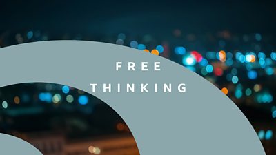 Free Thinking - Media Centre