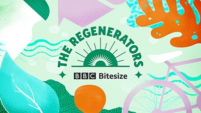 BBC Bitesize launches The Regenerators ahead of COP26 climate change ...