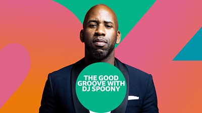 The Good Groove with DJ Spoony - Media Centre
