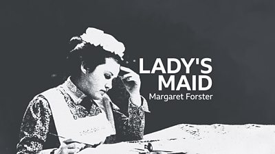Lady's Maid - Media Centre