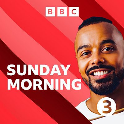 BBC Sounds - Sunday Morning - Available Episodes