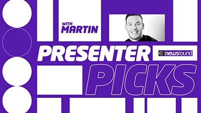 Martin gives us his top picks of the week - BBC Newsround