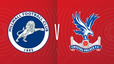 FA Cup highlights: Millwall 1-2 Crystal Palace - BBC Sport
