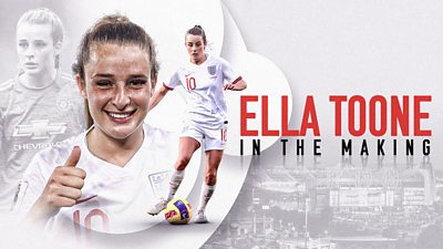Ella Toone: Manchester United and England striker's amazing ...