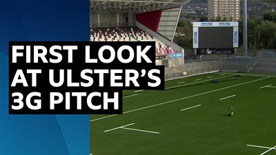 Watch: First look at Ulster's new 3G pitch - BBC Sport