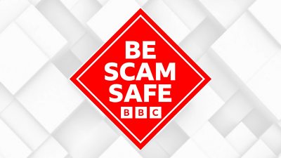 Be Scam Safe: A week of special programming across the BBC and content ...