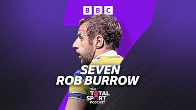 New BBC Local podcast Seven: Rob Burrow showcases inspirational stories ...
