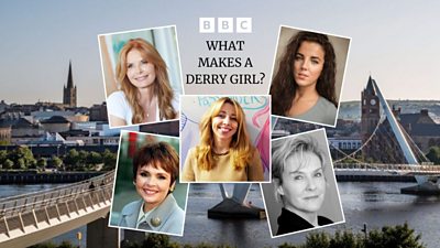 What Makes A Derry Girl? launches on BBC Sounds and BBC Radio Ulster/Foyle
