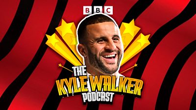 The Kyle Walker Podcast returns for season 2 on BBC Sounds