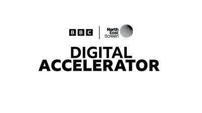 BBC and North East Screen launch first-of-its-kind Digital Accelerator ...