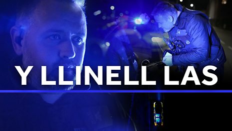 Y Llinell Las - Cyfres 4: 3. Dan Ddylanwad - BBC iPlayer