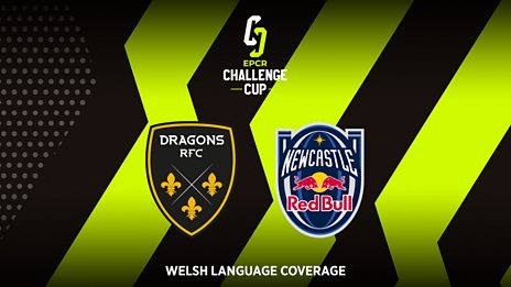 Clwb Rygbi - Ewrop 2025/26: Clwb Rygbi: Dreigiau v Newcastle - BBC iPlayer