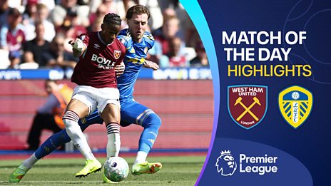 Match of the Day - 2025/26 Highlights: West Ham v Leeds Highlights ...