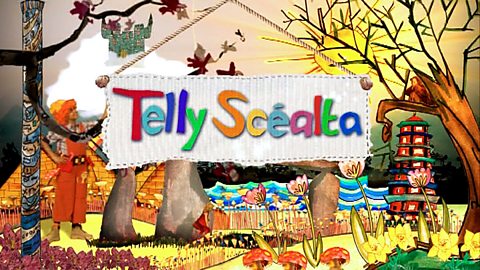 BBC Two - Telly Scéalta, Episode 3, Telly Scéalta - Cinnín Óir agus na ...