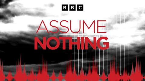 BBC Audio | Assume Nothing | Breakup