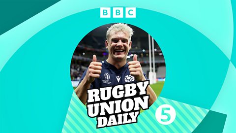 BBC Radio 5 Live - Rugby Union Weekly - Downloads