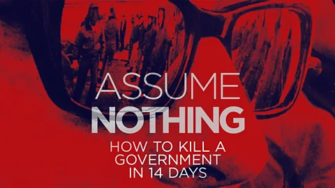 BBC Audio | Assume Nothing | How to Kill a Government in 14 Days ...