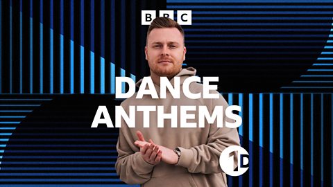 BBC Radio 1 - Radio 1's Dance Anthems - Available now