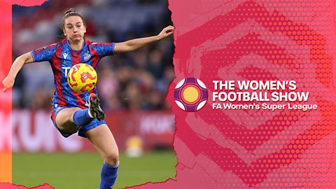 BBC One - The Women's Football Show