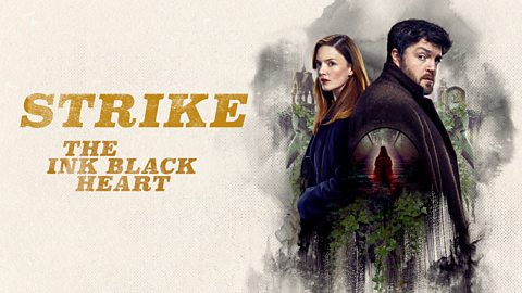 BBC One - Strike, The Ink Black Heart, Episode 1