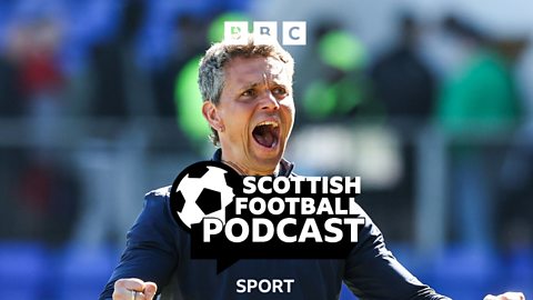 BBC Radio Scotland - Scottish Football Podcast - Downloads