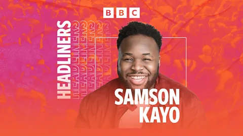 BBC Audio | Headliners with Nihal Arthanayake | Samson Kayo