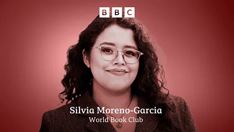 BBC Audio | World Book Club | Silvia Moreno-Garcia - Mexican Gothic