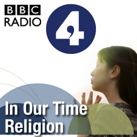 BBC Radio 4 - In Our Time - In Our Time Downloads