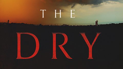 BBC Radio 2 - The Radio 2 Book Club - The Dry by Jane Harper