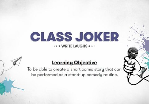 BBC - Comedy Classroom - Welcome to Comedy Classroom for secondary schools