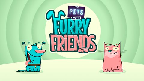 Furry Friends - CBBC