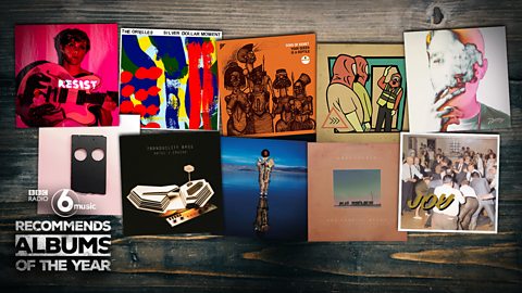 BBC - 6 Music Recommends Albums Of The Year 2018