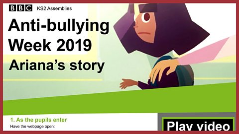 School Radio - Assemblies KS2 - Anti-Bullying Week