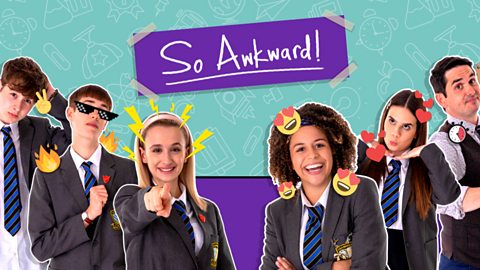 So Awkward - Strategy Game - CBBC