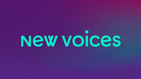 BBC - New Voices