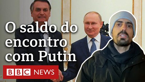 Em 3 pontos, o que fica da visita de Bolsonaro a Putin - BBC News Brasil
