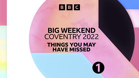 BBC - 10 things you may have missed at Big Weekend 2022