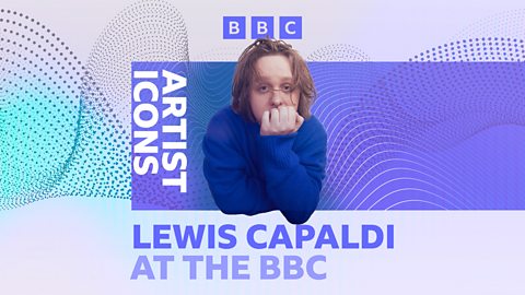BBC Radio 1 - BBC Radio 1's Big Weekend - Lewis Capaldi's journey to ...