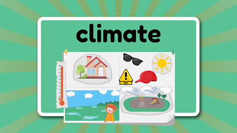 Weather vocabulary – KS1 English curriculum - BBC Bitesize