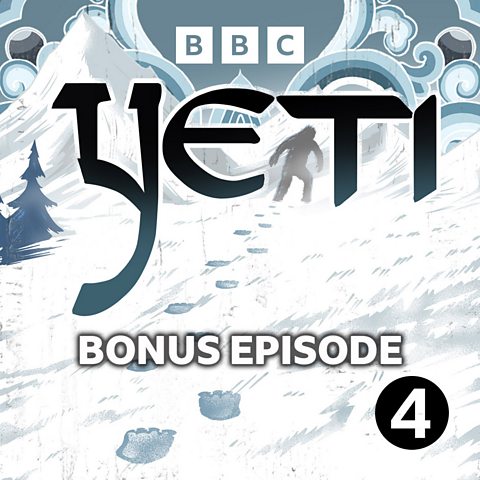 BBC Radio 4 - Yeti - Seven reasons why the yeti might actually exist